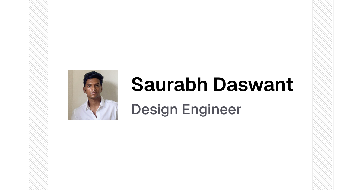 Saurabh – Design Engineer
